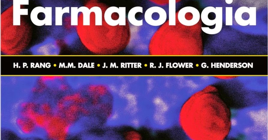 Universidade & Ciência: Farmacologia Rang Dale 7ª Ed.