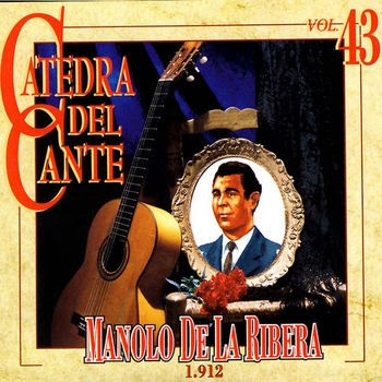 Flamenco en mi memoria: Manolo de la Ribera: Se está perdiendo el flamenco