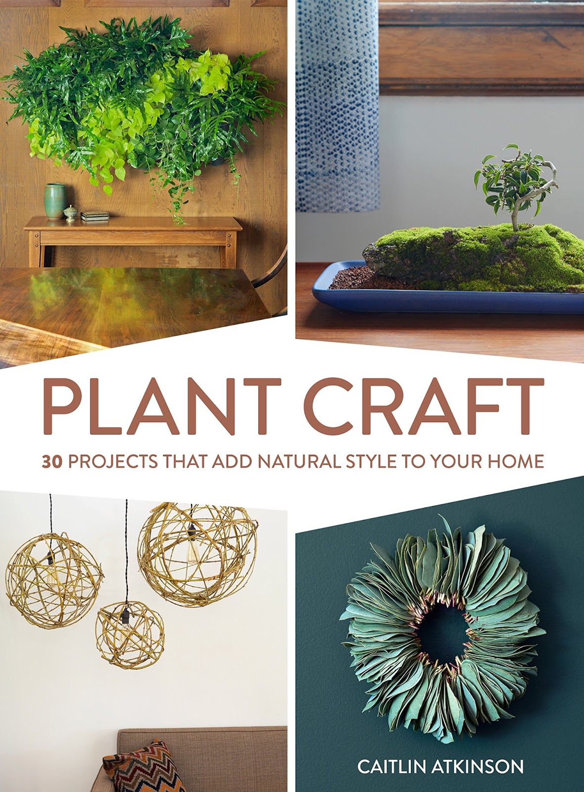 Jarrah Jungle: Book Review: Plant Craft By Caitlin Atkinson