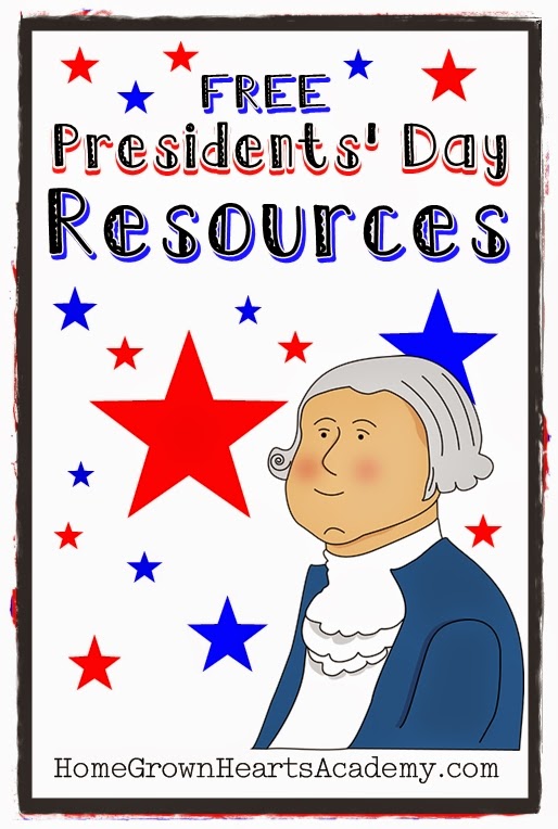 Home Grown Hearts Academy Homeschool Blog: Presidents' Day Resources