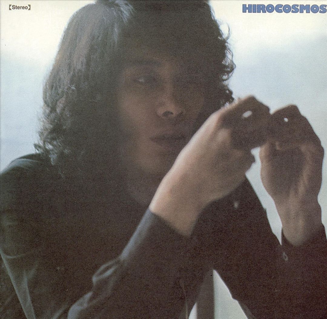Las Galletas de Maria: Hiro Yanagida - Hirocosmos (1973 JAP)