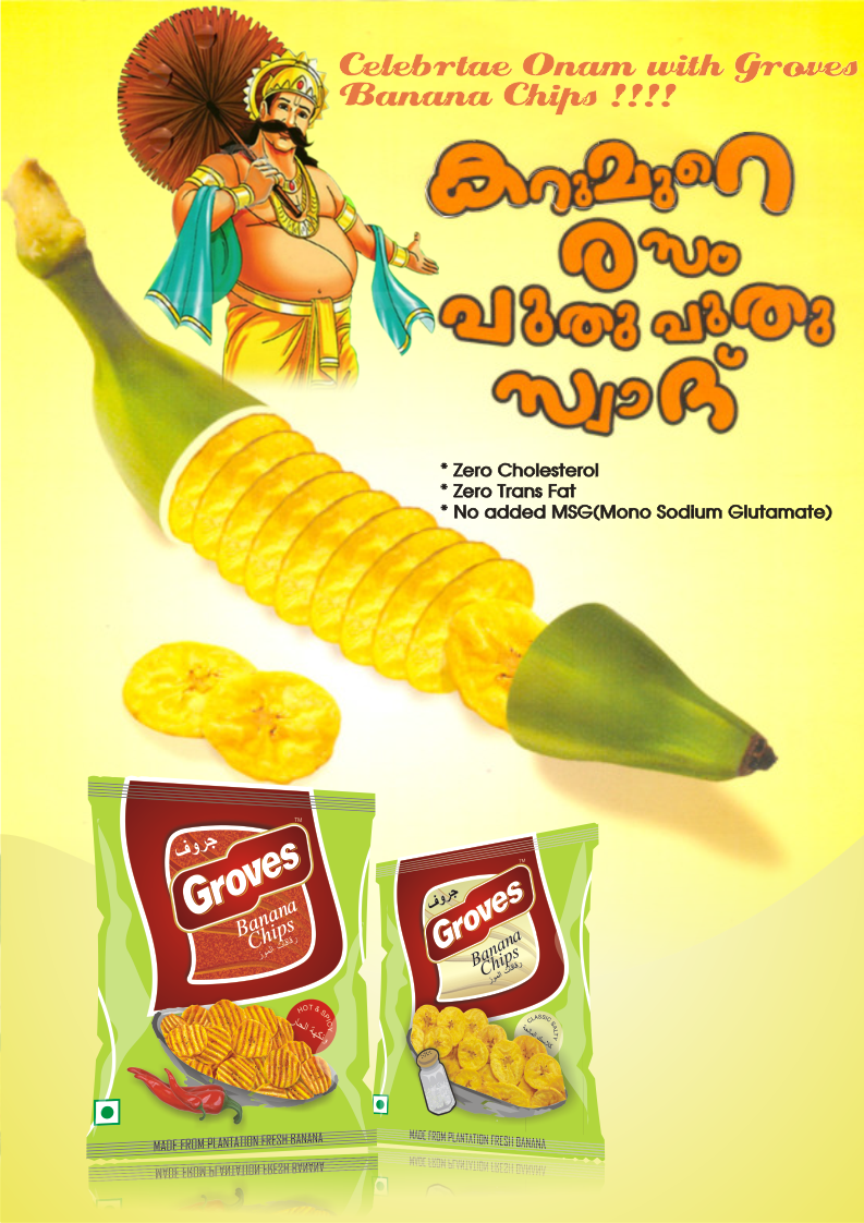 GROVES SNACKS: Banana chips - "Eat Healthy" for a prosperous Onam..