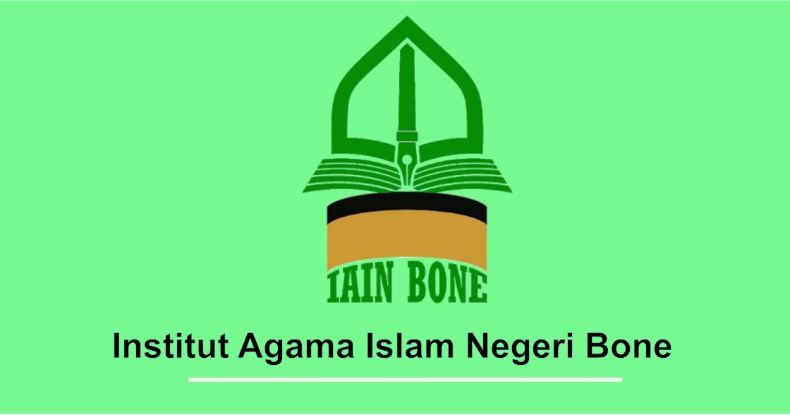 Jurusan dan Daya Tampung SPAN-PTKIN 2022 Institut Agama Islam Negeri Bone (IAIN Bone) - GIRI WIDODO