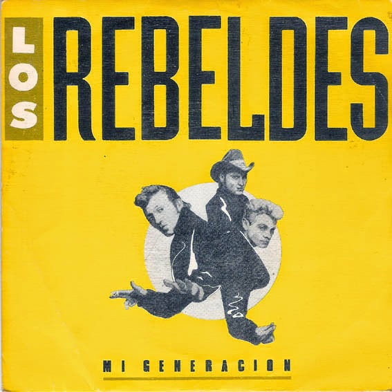 DISCOS PARA EL RECUERDO : LOS REBELDES