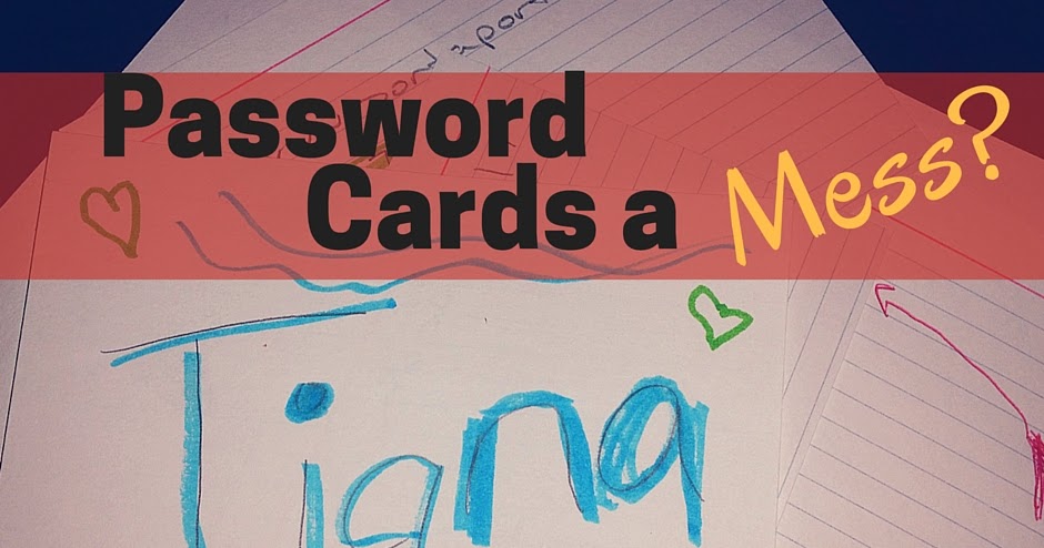 Password Cards a Mess? - Tech Crazy Teacher