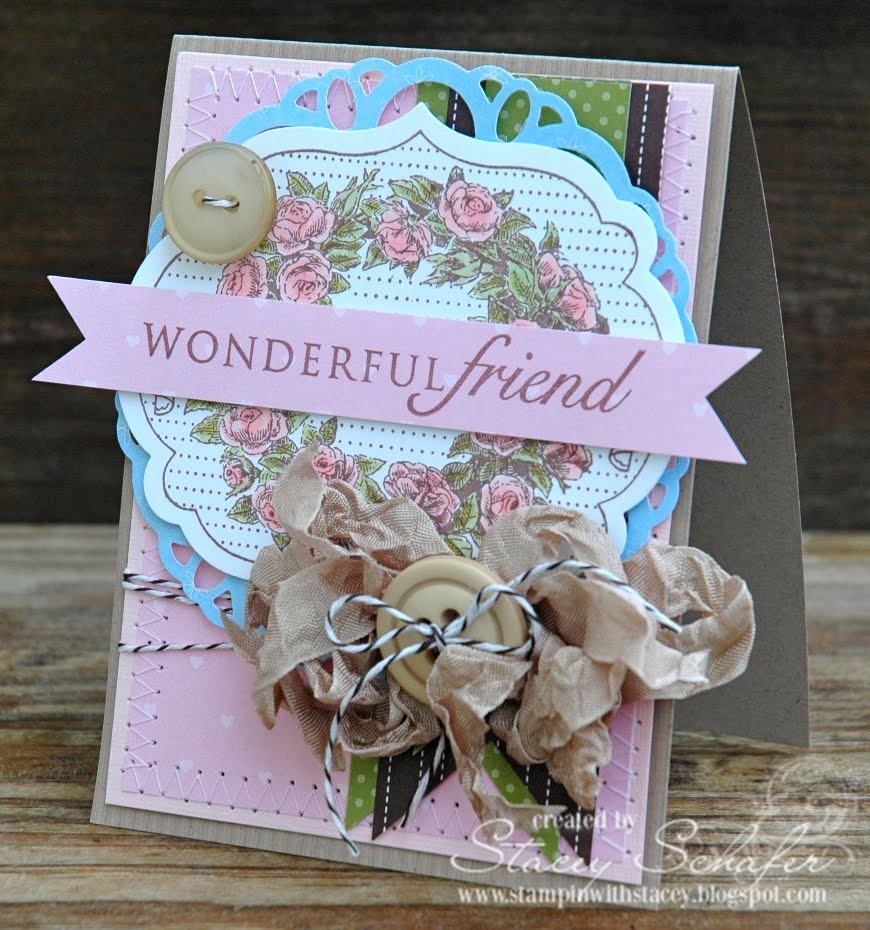 Stacey's Stamping Stage: Wonderful Friend