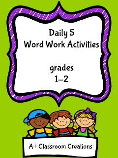 A Plus Clasroom Creations: Daily 5: Word Work