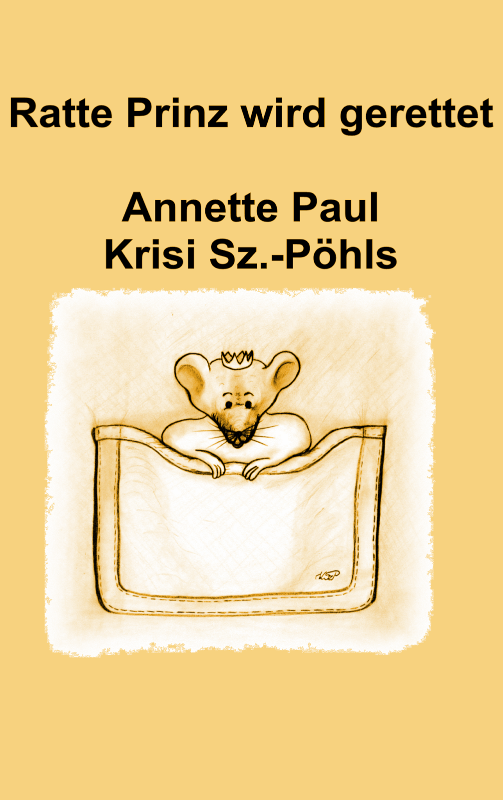 Rapunzel und die Ratte Prinz: 2014