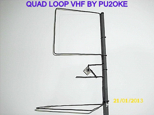 PU2OKE - S.RICARDO: QUAD LOOP ANTENNA VHF BY PU2OKE
