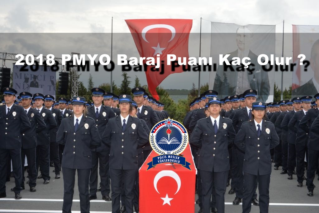 2018 PMYO Baraj Puanı Kaç Olur