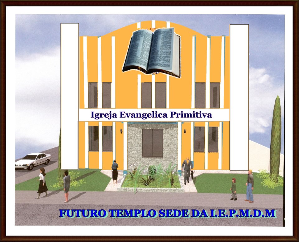 IGREJA EVANGÉLICA PRIMITIVA