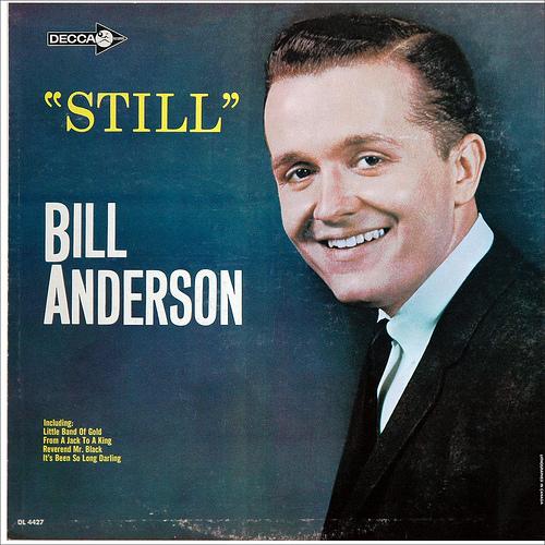 FROM THE VAULTS: Bill Anderson born 1 November 1937