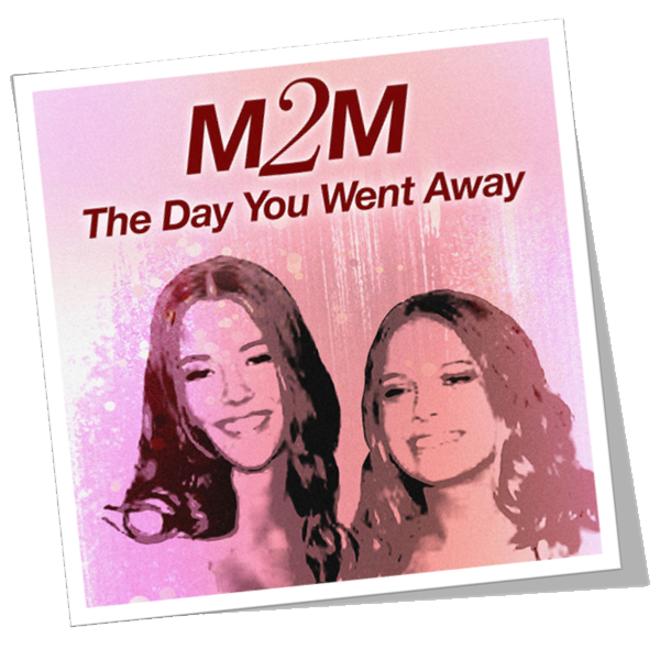 M2M – The Day You Went Away – Album - Venus Music | Female Hit Songs