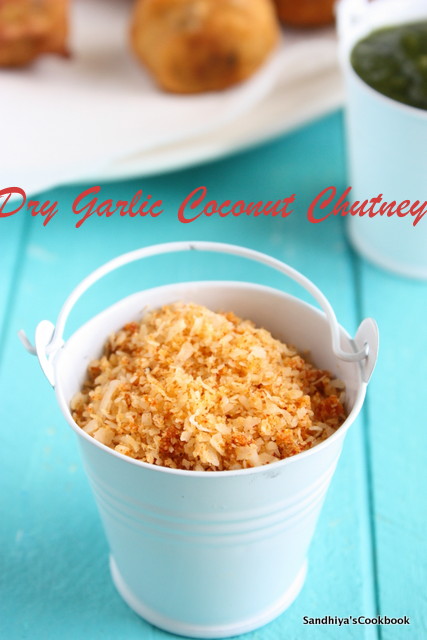 Sandhiya's Cookbook: Dry Coconut Garlic Chutney for Vada Pav | Dry ...