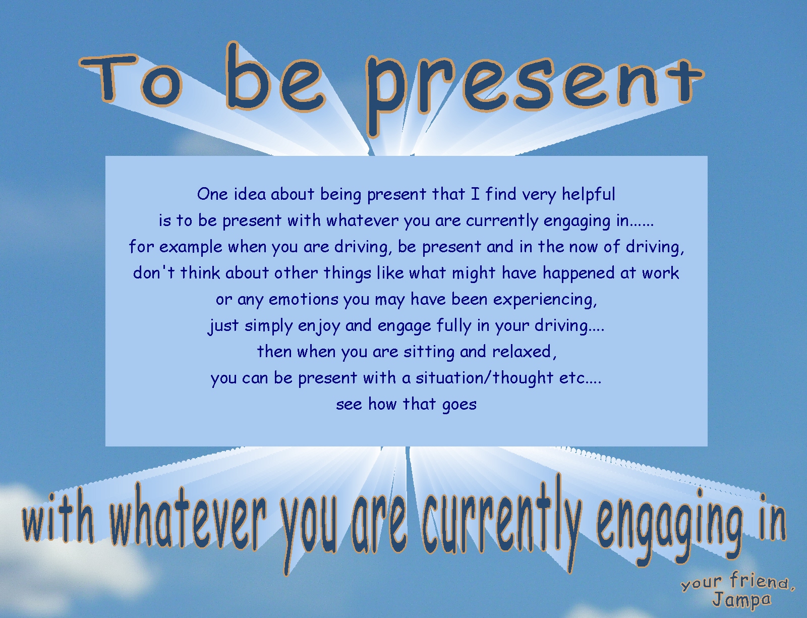 Beautiful thing to be at present ~ Thwaing Ching U Marma