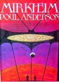 Poul Anderson Appreciation: Disagreeing A Little with Van Rijn II