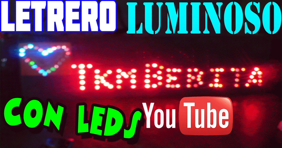 COMO HACER LETREROS LUMINOSO CON LEDs, CONTROLADO CON PIC.