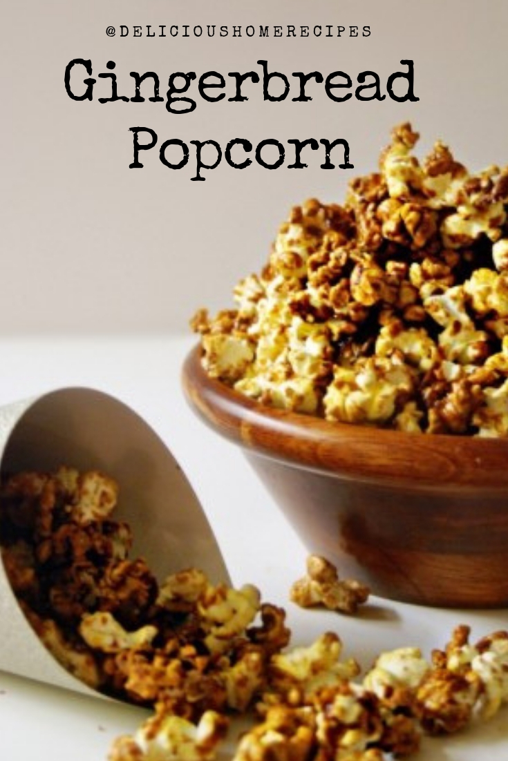 Gingerbread Popcorn Recipe