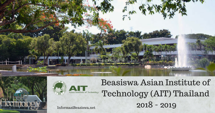 Beasiswa Asian Institute of Technology (AIT) Thailand 2018 - 2019