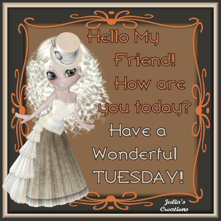 Julia's Creations: Tuesday friend