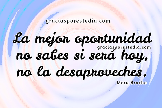 Frases de aliento en este Buen Día con Imágenes | Gracias a Dios por ...