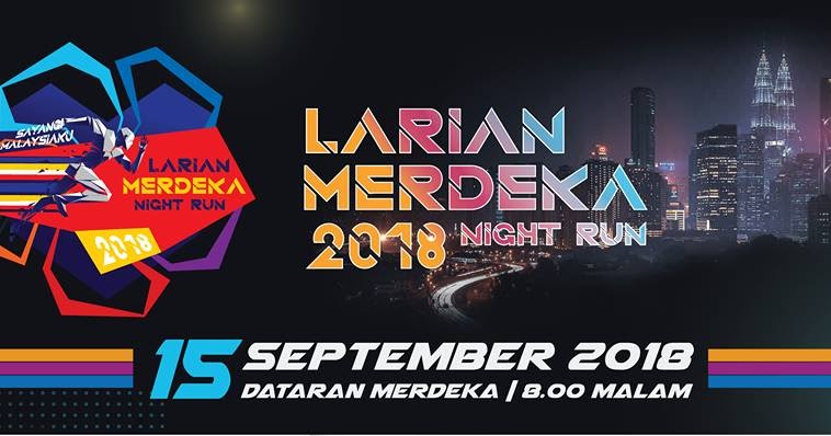 RUNNERIFIC: Larian Merdeka Night Run