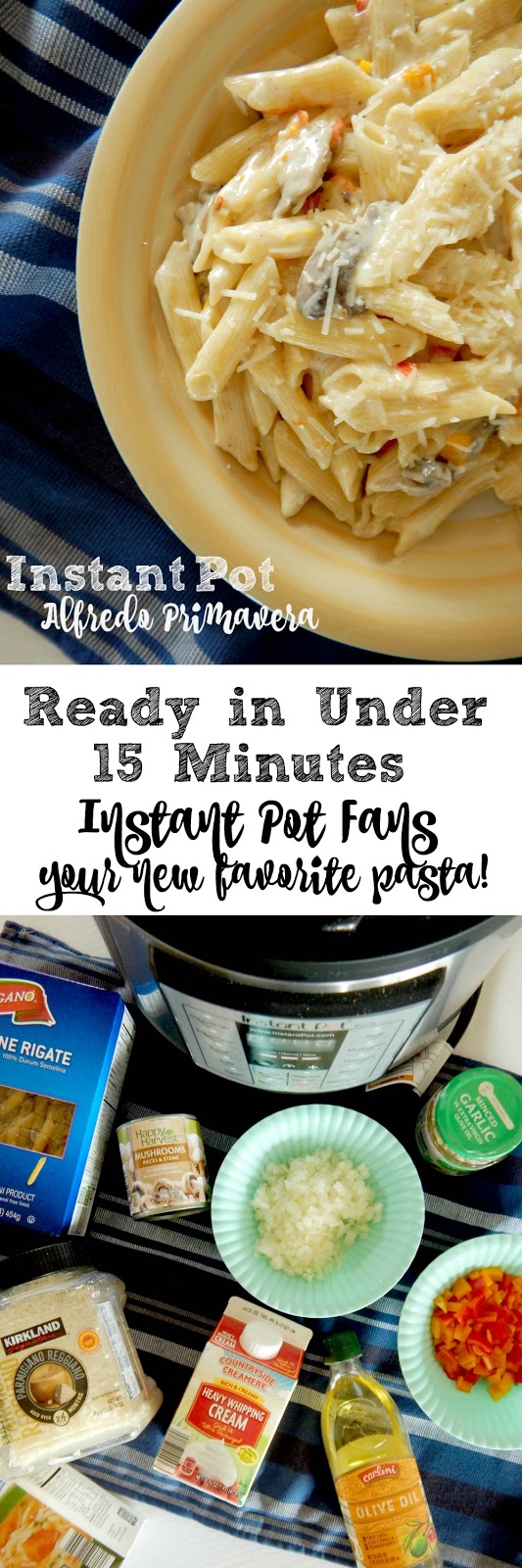 Instant Pot Alfredo Primavera | Ally's Sweet & Savory Eats