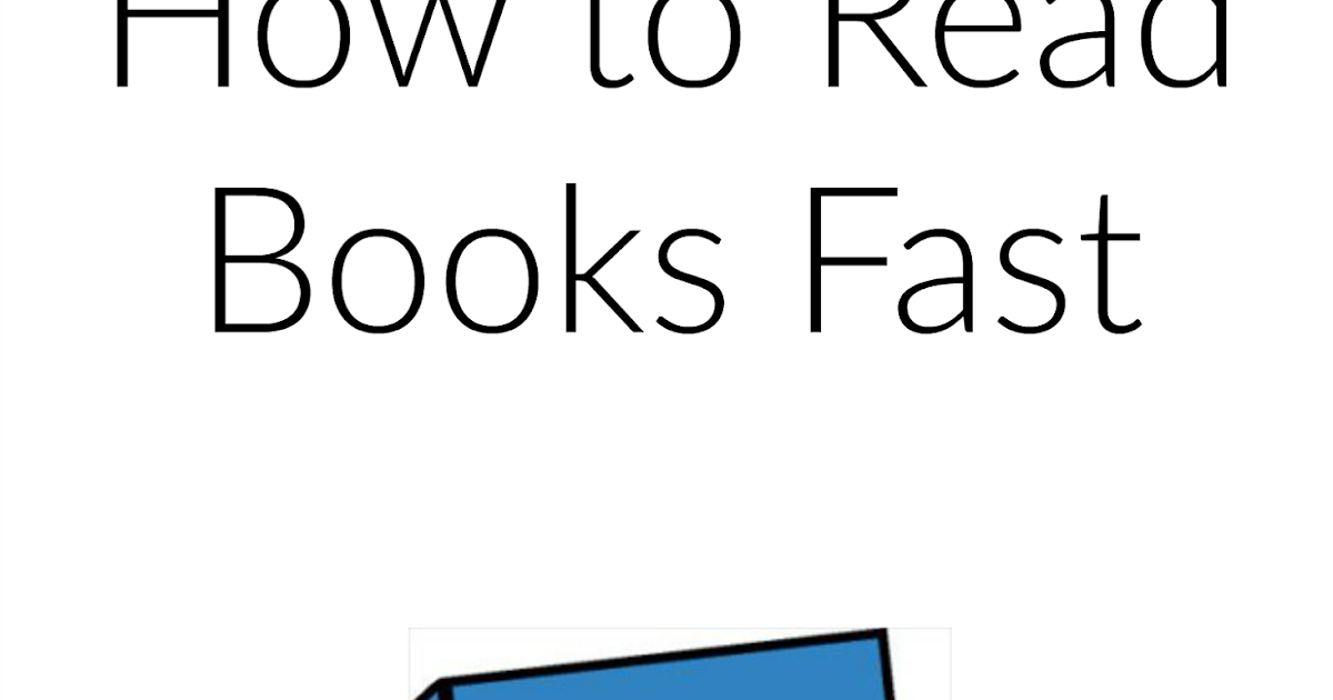 How to Read Books Fast