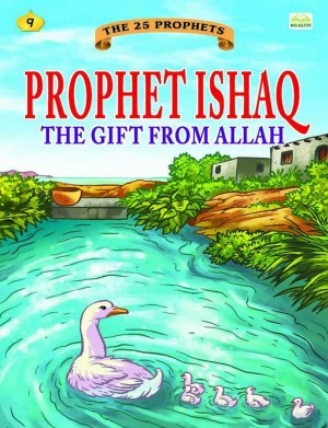 Kisah Para Nabi: The story of Prophet ishaq.As.