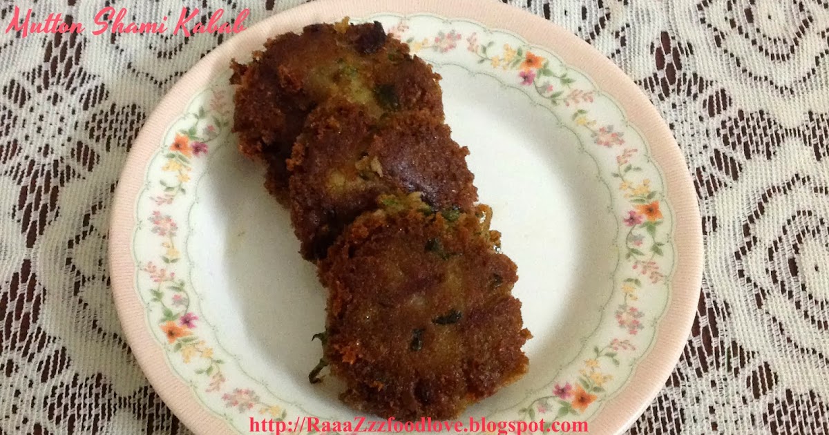 The Recipes of India: Mutton Shami Kabab