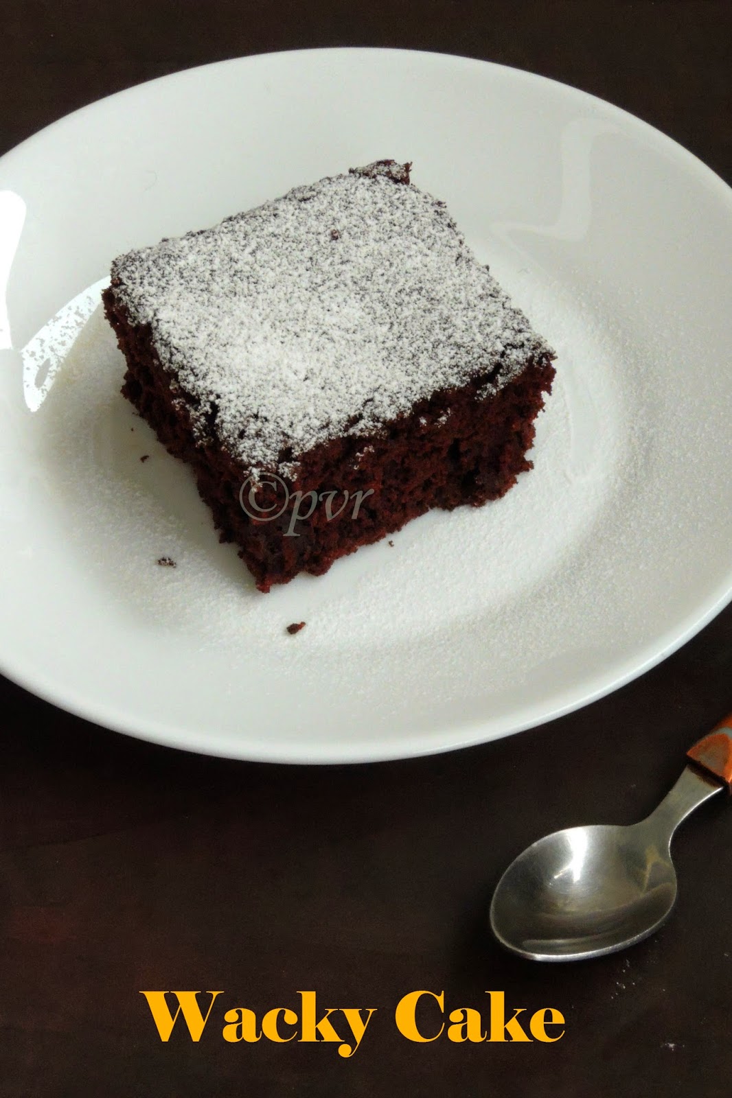 Priya's Versatile Recipes: Wacky Cake