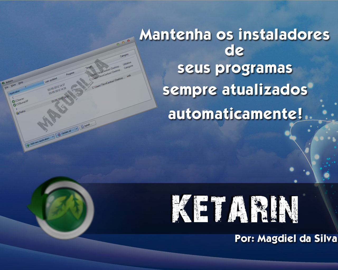 Aprenda usar o Ketarin - Video-Aula