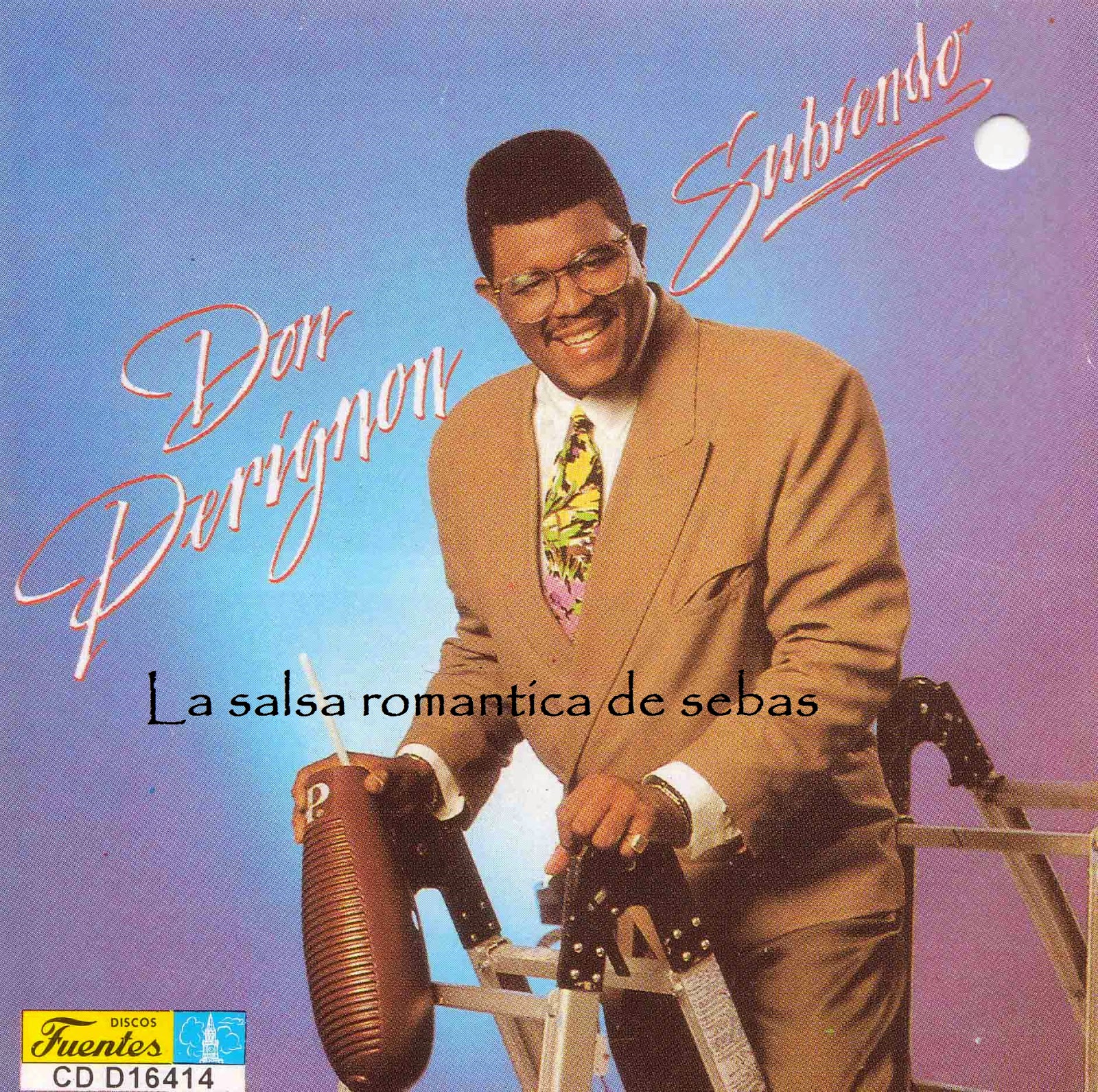 La Salsa Romantica de Sebas: Don perignon - subiendo 1993