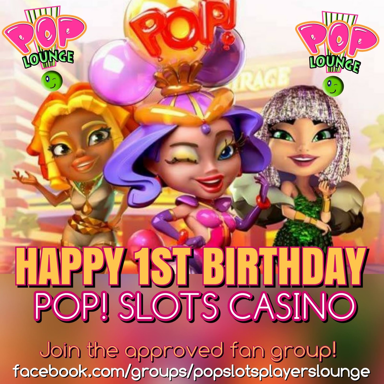 POP! Slots Player's Lounge Blog: HAPPY BIRTHDAY POP SLOTS CASINO!