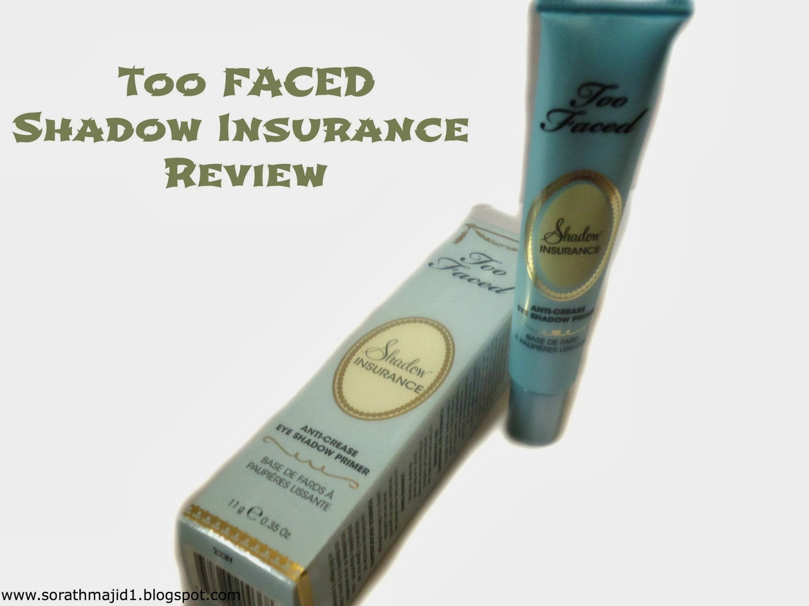 .: Too Faced Shadow Insurance Review+Swatches