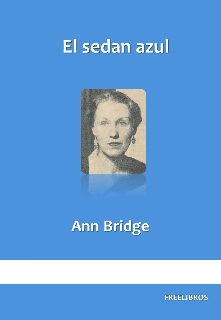 El sedan azul – Ann Bridge | Free Libros