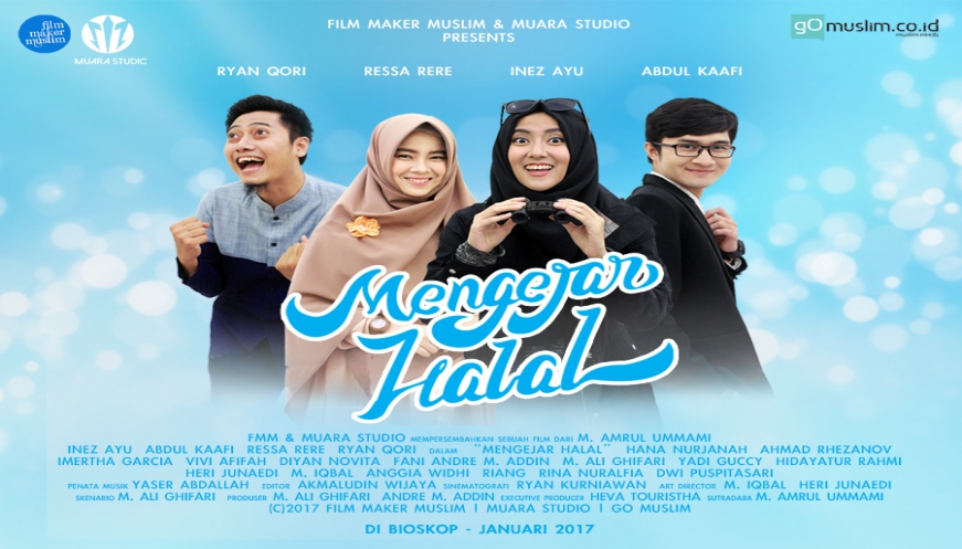 Mengejar Halal, Film Islami Remaja Masa Kini | skmamanat.com
