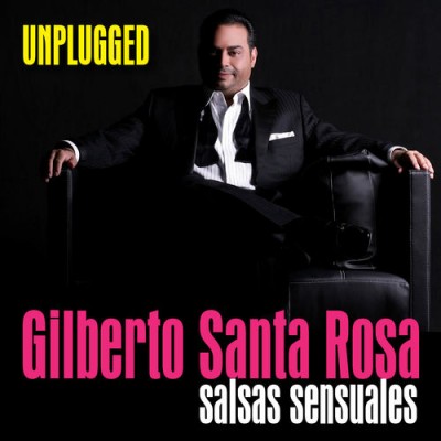 Gilberto Santa Rosa – Unplugged (Live) – Ep (Album) (2016)