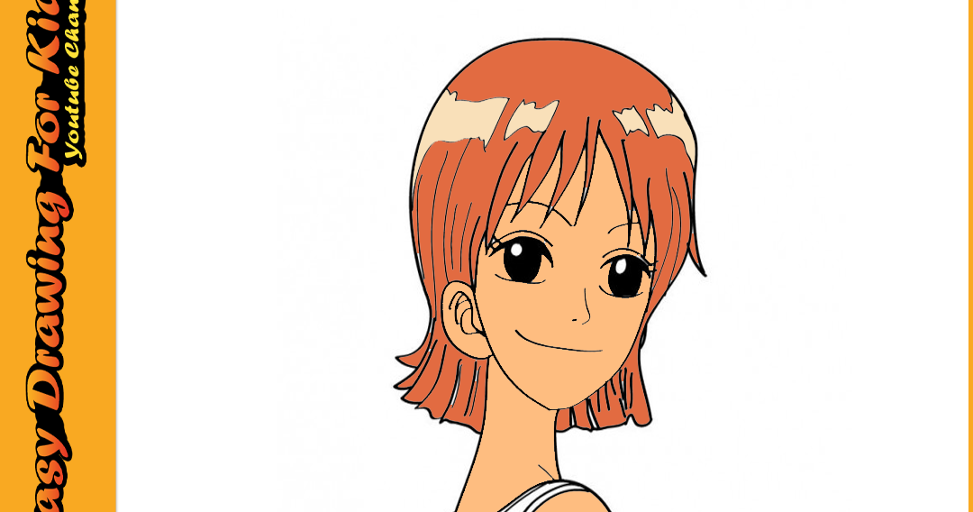 How to Draw Nami From One Piece | Drawing Course for Beginners