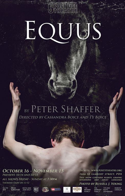 All Things Performing Arts: Equus—Post 5 Theatre—SE Portland