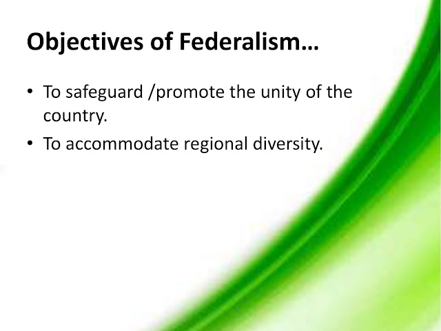 Federalism CLASS - X well explained Notes and PPT