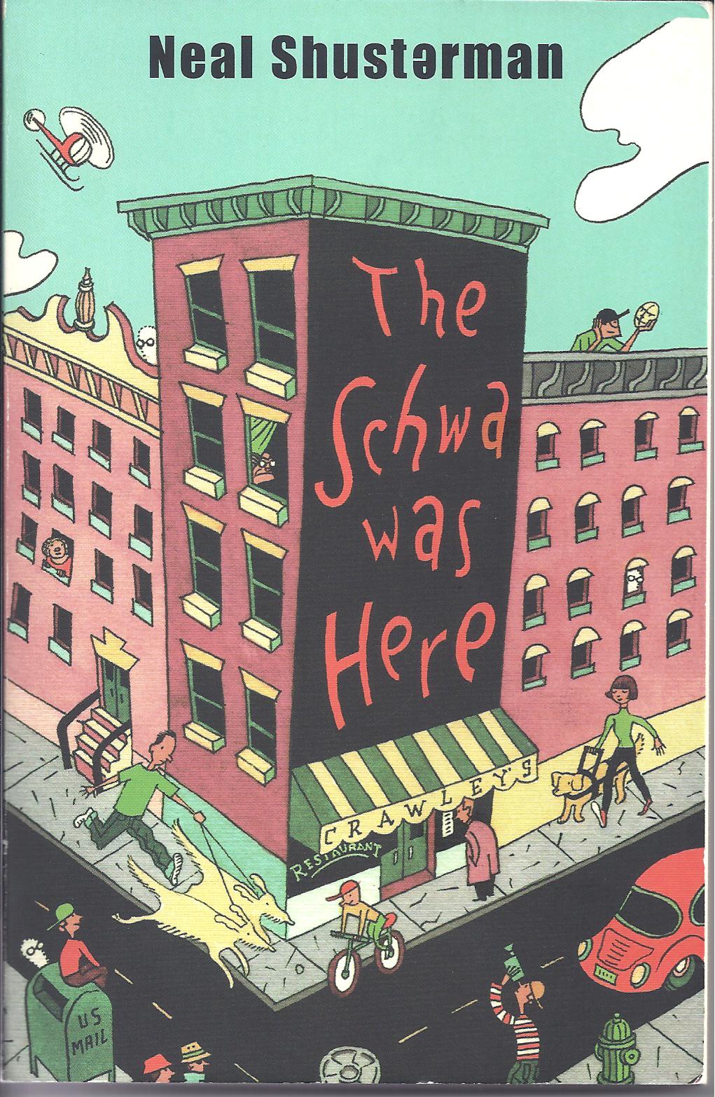 Owl Find You a Book: The Schwa was Here by Neal Shusterman