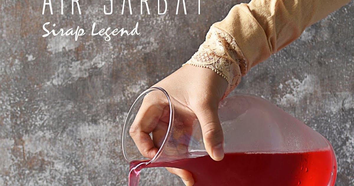 AIR SARBAT ... ini baru betul-betul sirap legend ! - FHA Selemak Santan