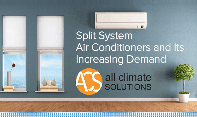 Split System Air Conditioners and It's Increasing Demand #infographic ...