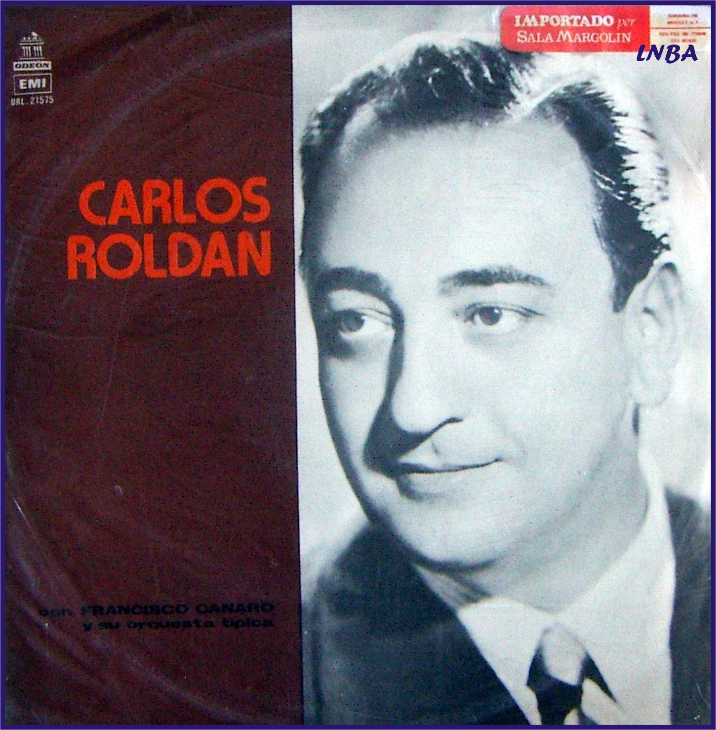 La nova Botica del Aleman.: Tango - Carlos Roldan - Fco Canaro