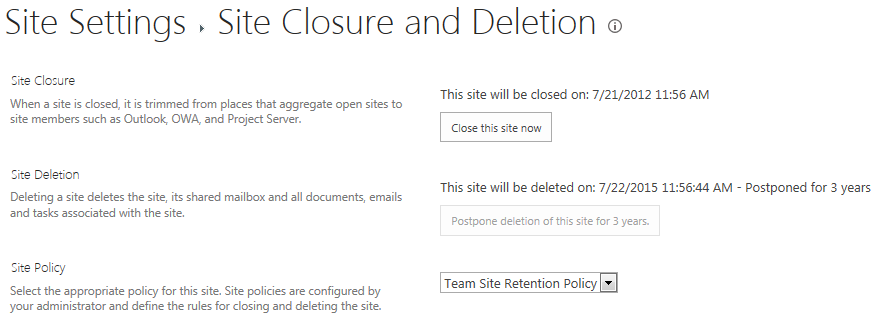 SteveMann's Path: SharePoint 2013: Site Retention - Getting Closure ...
