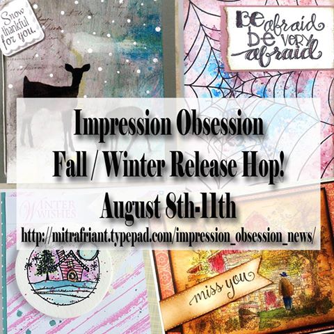 PaperLilies and Ink: IMPRESSION OBSESSION-2016 FALL/WINTER RELEASE HOP ...