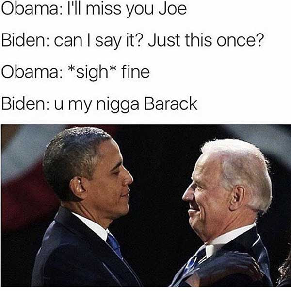 I'm gonna miss Barack Obama And Joe Biden Memes. (22 Pics). Part 2