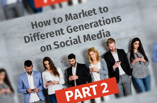 How to Market to Generation X and Baby Boomers on Social Media ...