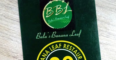 Bala's Banana Leaf, Bangsar